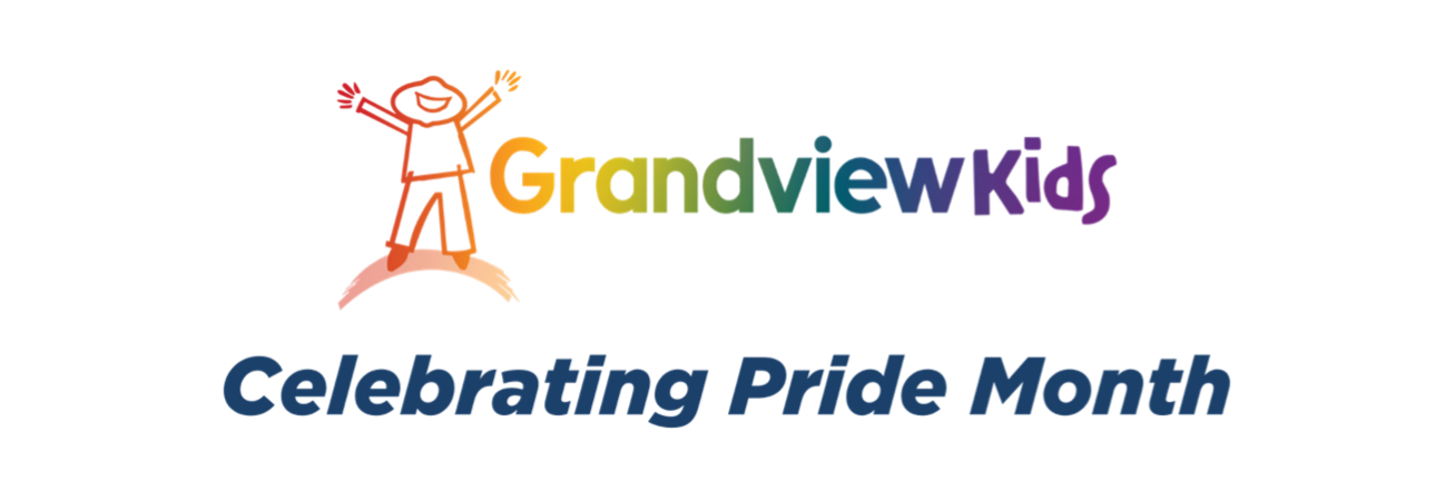Grandview Kids celebrates Pride Month – Grandview Kids